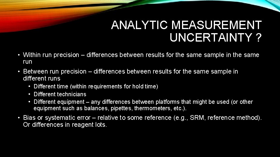 UNDERSTANDING MEASUREMENT UNCERTAINTY UBC POLQM Conference November 25