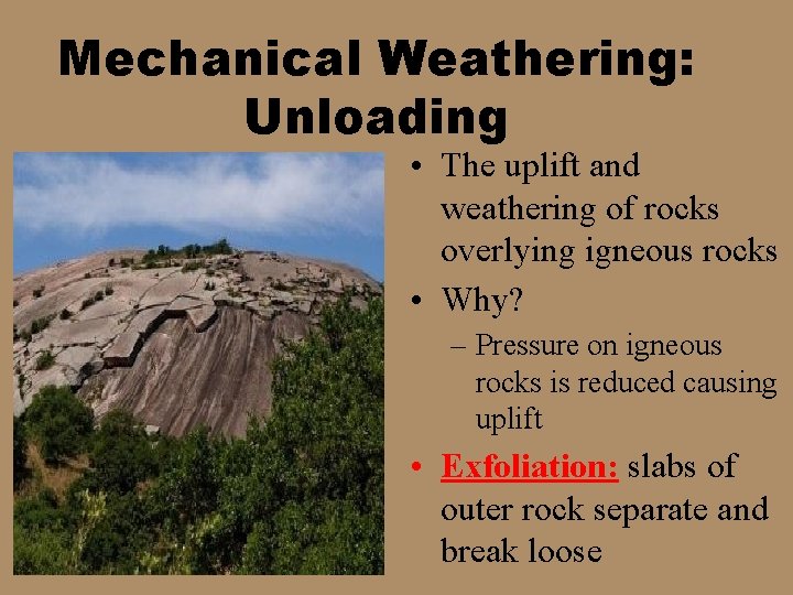 Weathering and Erosion Objective 2 1 3 I