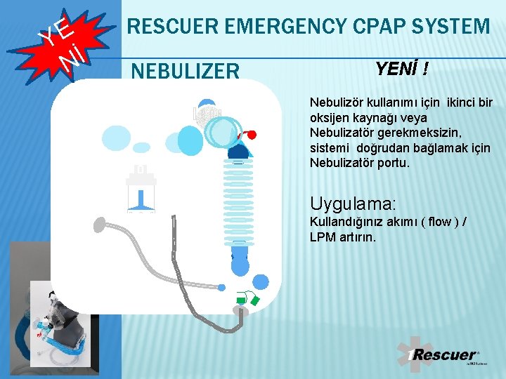 RESCUER EMERGENCY CPAP SYSTEM 0 RESCUER EMERGENCY CPAP