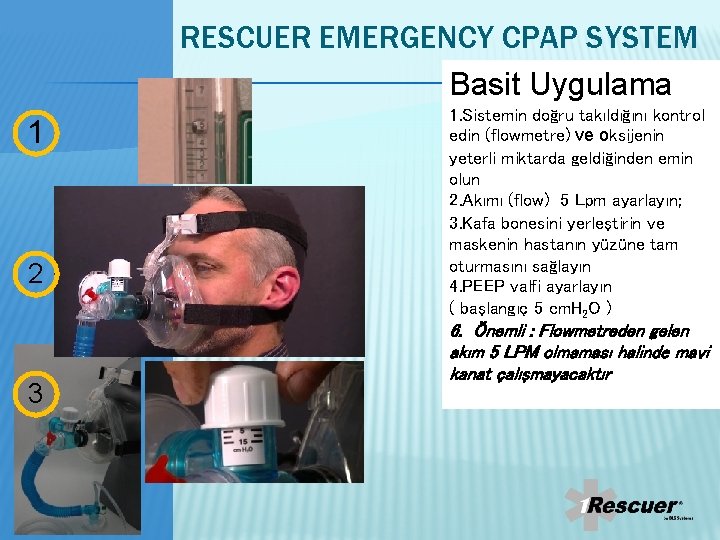 RESCUER EMERGENCY CPAP SYSTEM 0 RESCUER EMERGENCY CPAP