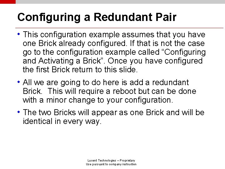 Redundant Bricks Configuration Example Lucent Security Products ...