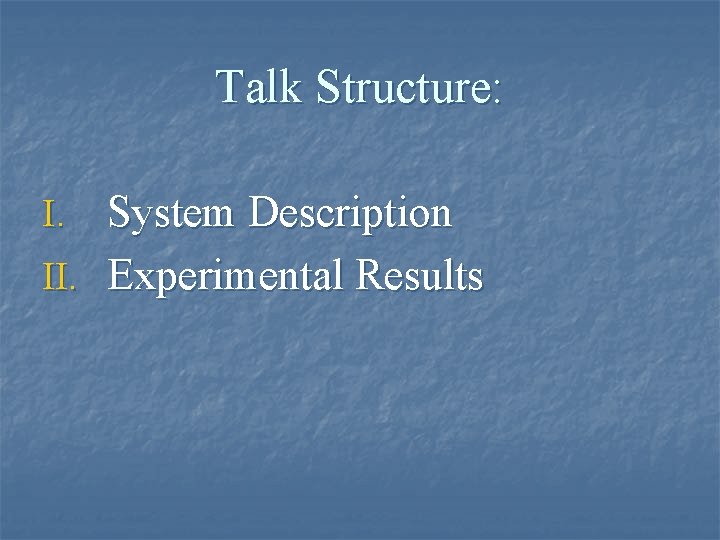 Interactions of Top Down and Bottom Up Forces