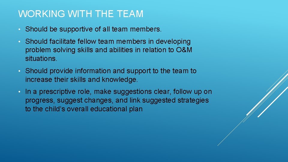 TEACHING ORIENTATION AND MOBILITY FOR THE EARLY CHILDHOOD