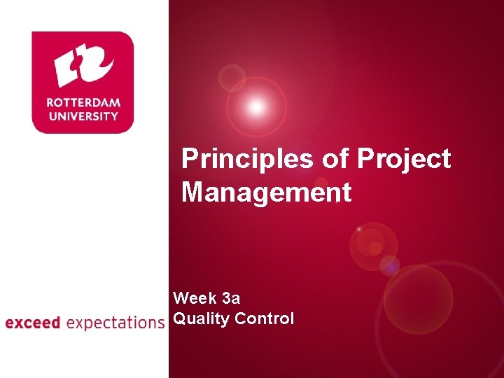 Principles of Project Presentatie Management titel Week 3