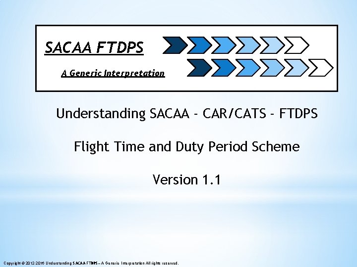 SACAA FTDPS A Generic Interpretation Understanding SACAA CARCATS