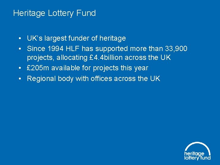 Heritage Lottery Fund UKs largest funder of heritage