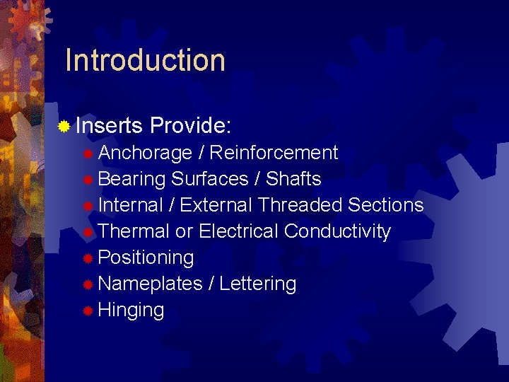Insert Molding Presented by Joshua Bush Michael Goetz