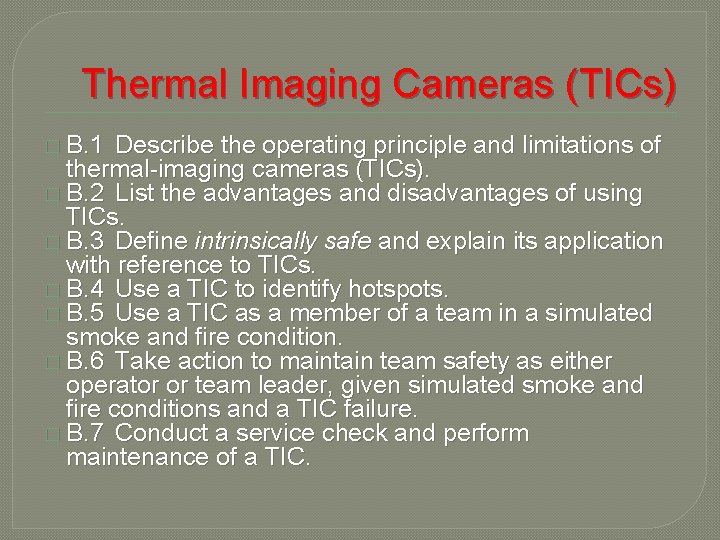 Thermal Imaging Cameras TICs Florida Supplement B Learning