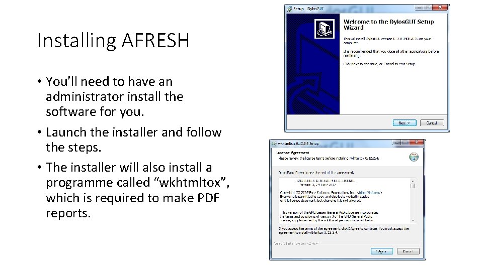 Using the AFRESH software Ruaraidh Dobson University of