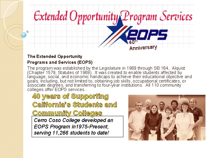 40 th Anniversary 1969 2009 40 th Anniversary