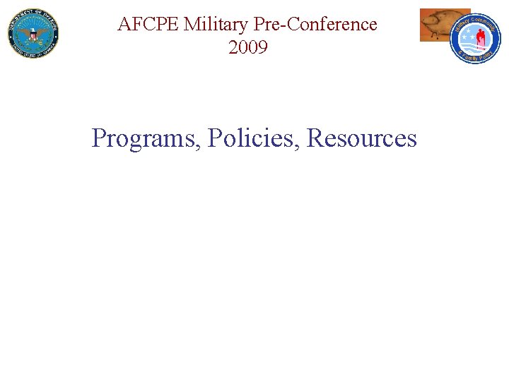 NGBMilitary Joint Family Program AFCPE PreConference Defense Senior