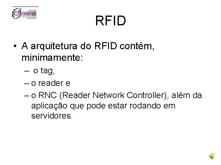 RFID Radio Frequency Identification Identificao via Sinal de