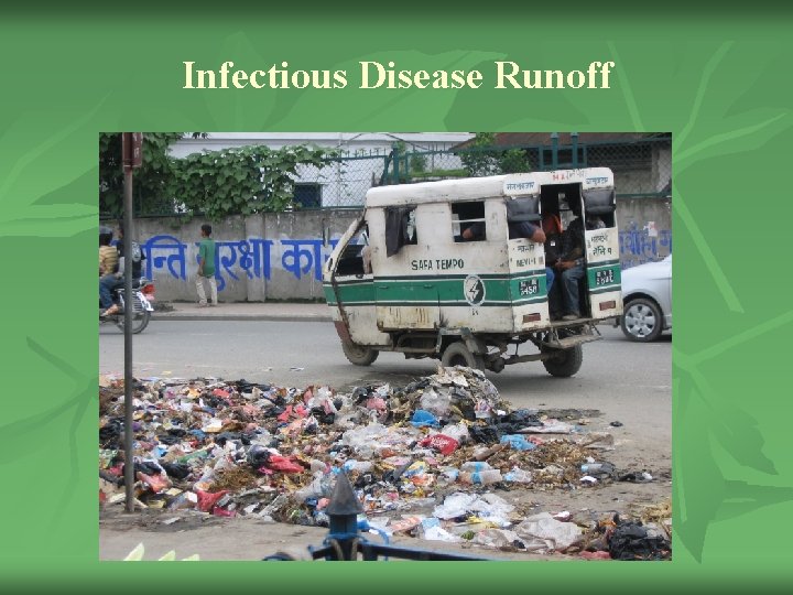 Inappropriate Disposal of Medical Waste By Annie Glewwe