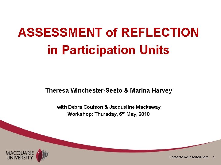ASSESSMENT of REFLECTION in Participation Units Theresa WinchesterSeeto