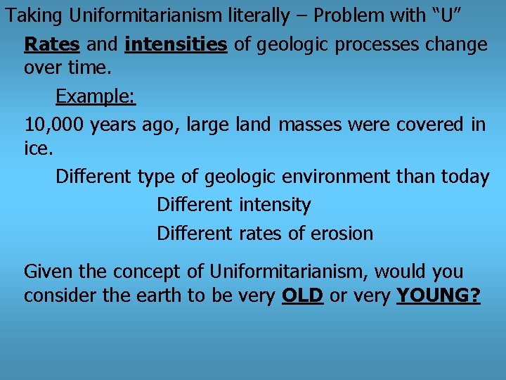 Geology B 10 Jack Pierce Geology the study