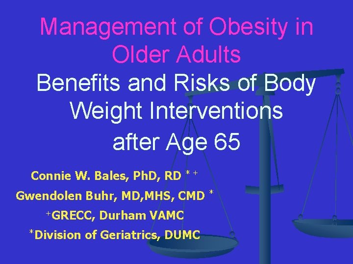 Management of Obesity in Older Adults Benefits and