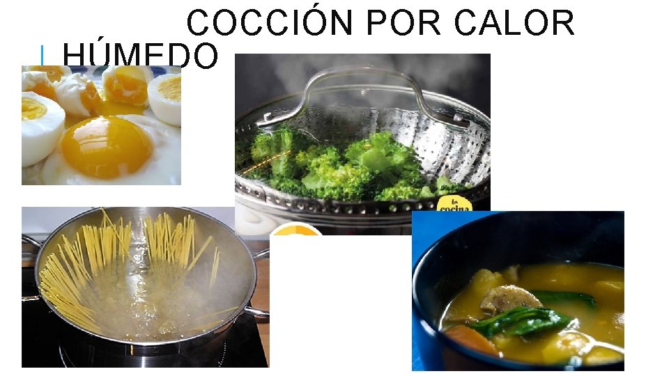 MTODOS DE COCCIN Modulo Elaboracin de Alimentos de