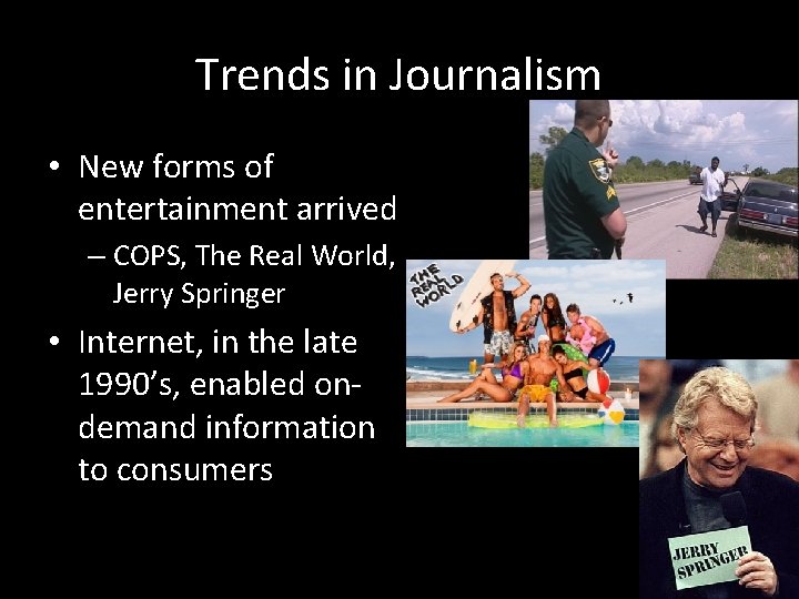 History of American Journalism The 1990s Rebecca Sessions