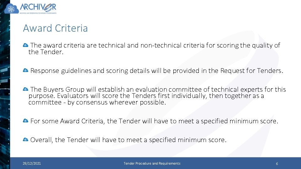Tender Requirements and Timescales Joshua Davison Tender Requirements