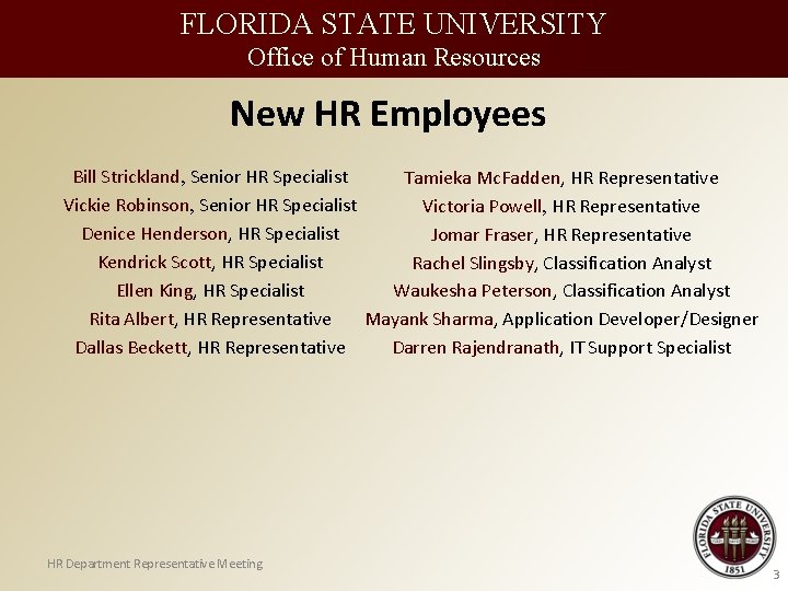 FLORIDA STATE UNIVERSITY Office of Human Resources Department