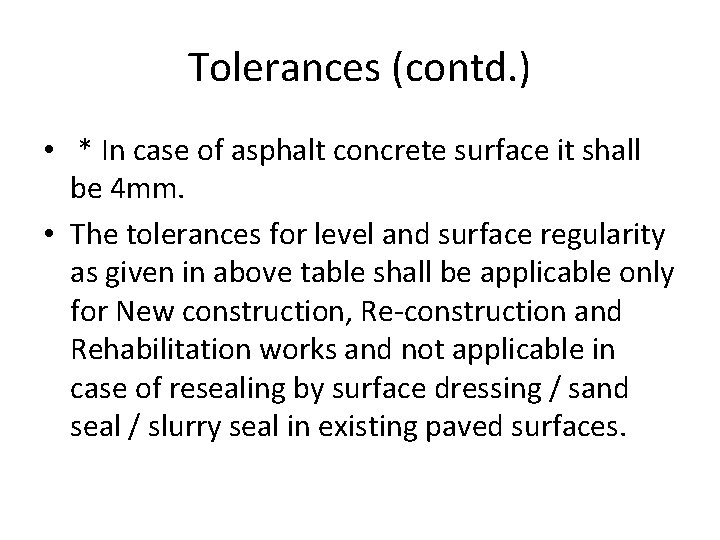 Tolerances and Price Impacts Presented by Er Bhagawan