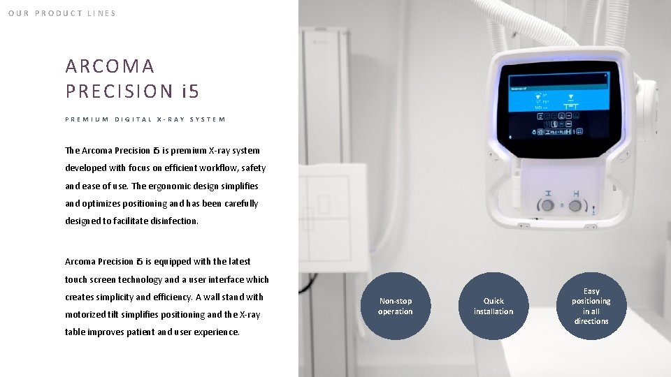 WORLD CLASS DIGITAL XRAY SYSTEMS ABOUT US Arcoma