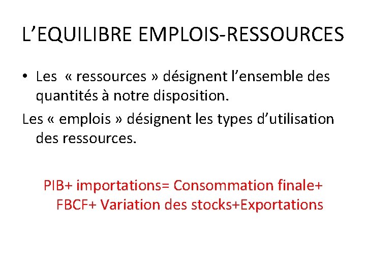 Questce que le PIB Les 3 mesures du