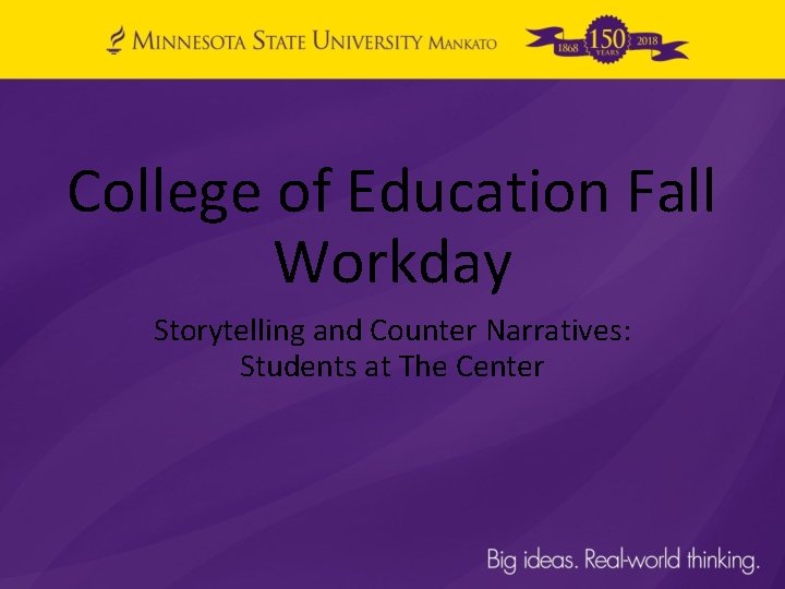 College of Education Fall Workday Storytelling and Counter