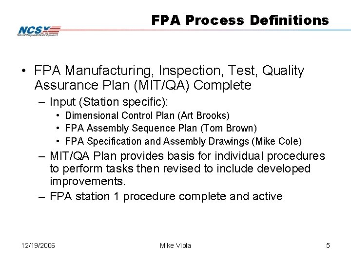 NCSX Field Period Assembly December Lehman Review December