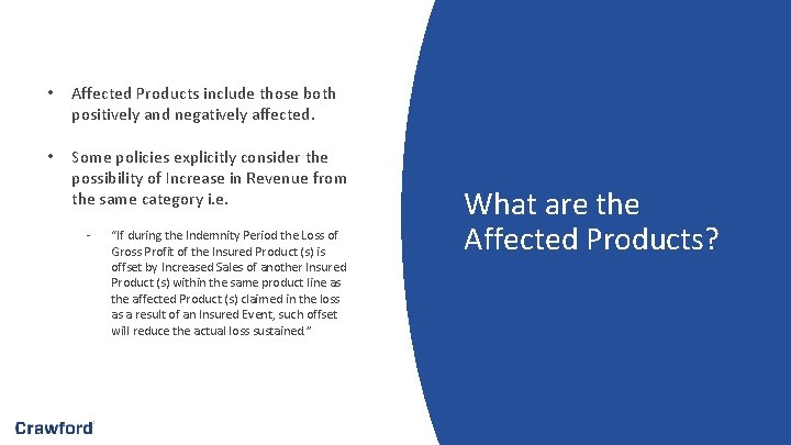 Contamination Products Insurance Table of Contents 01 What