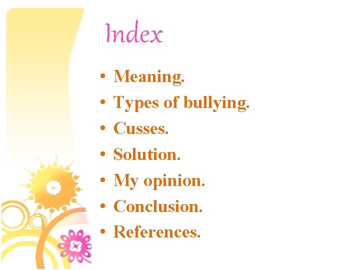 Bullying Done By Asma ebrahim Index Meaning Types