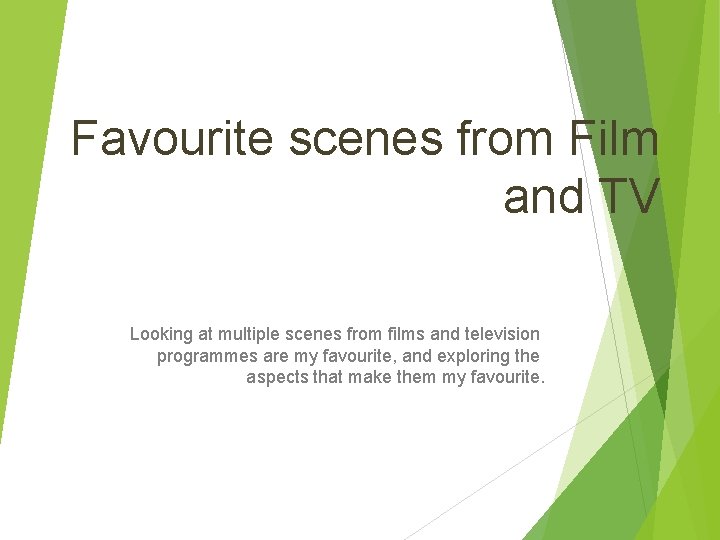 Favourite scenes from Film and TV Looking at