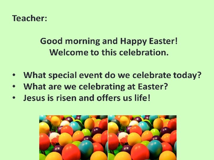 EASTER 2014 PARALITURGY for Primary Schools is RISEN