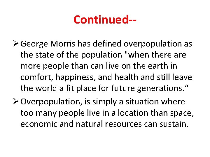 Over Population Introduction Communities across the globe depend