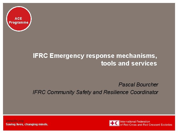ACE Programme IFRC Emergency response mechanisms tools and