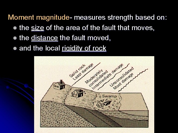 Measuring Earthquakes 1 How are earthquakes studied l