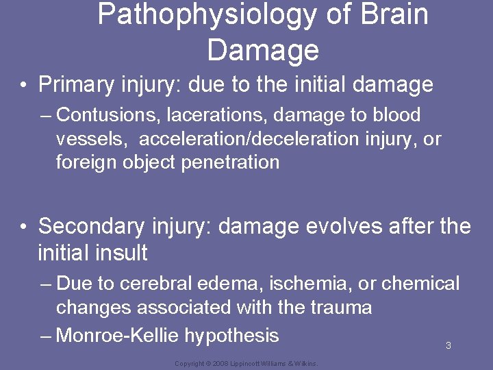 Management of Patients With Neurologic Trauma 1 Copyright