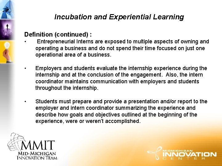 Entrepreneurial Learning Community Incubation and Experiential Learning ...