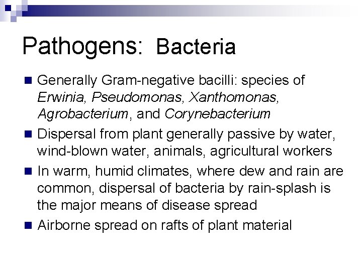 Plant Pathogens and Biocontrol Agents Plant Pests n