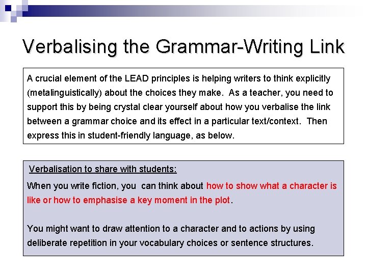 Using deliberate repetition to reveal character and to