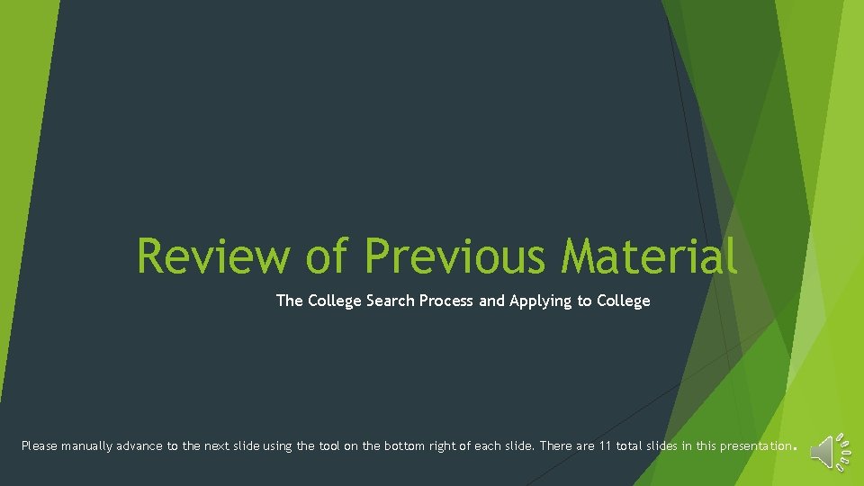 Review of Previous Material The College Search Process