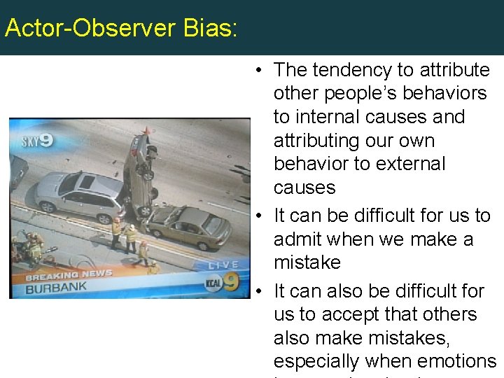 Attributions and Biases EQ What are Attributions and