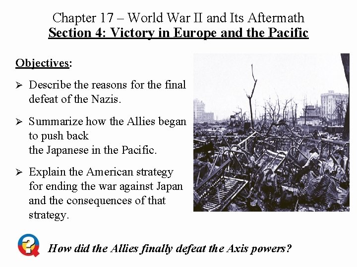 Chapter 17 World War II and Its Aftermath