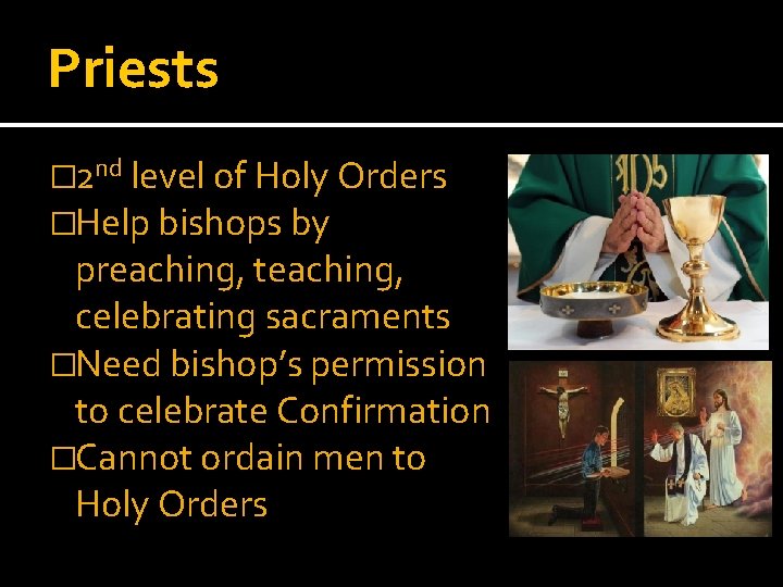 The Sacrament of Holy Orders Holy Orders Jesus