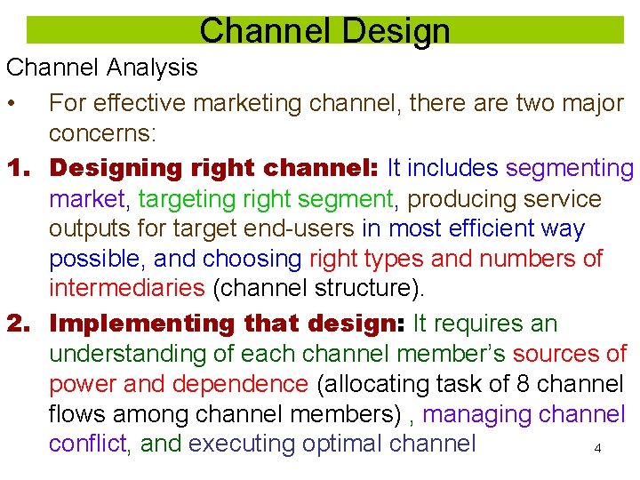 Distribution Management Channel Design Market Segmentation Service Output
