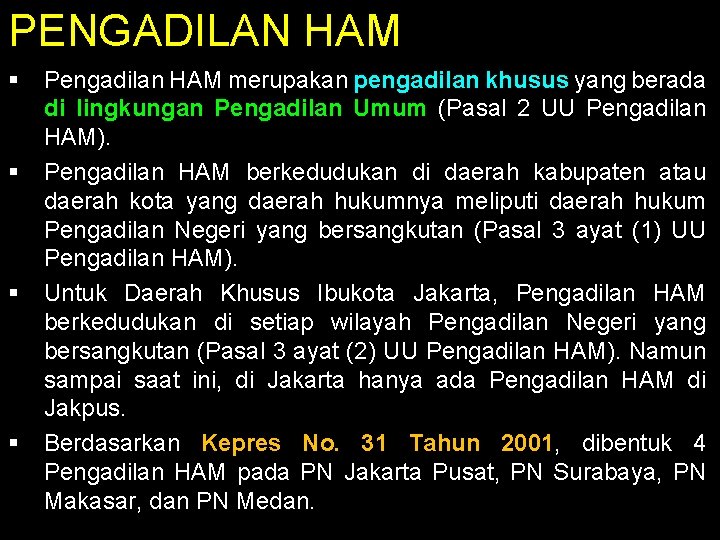 MEKANISME PERADILAN HAM DALAM MENANGANI PELANGGARAN HAM BERAT