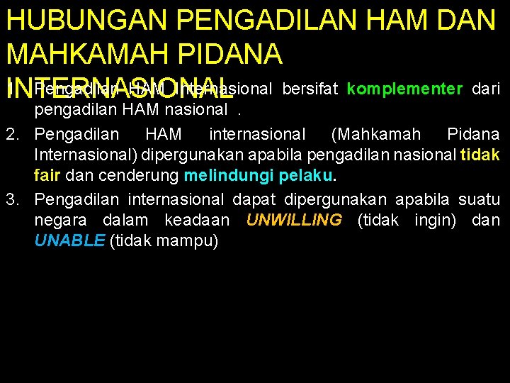 MEKANISME PERADILAN HAM DALAM MENANGANI PELANGGARAN HAM BERAT