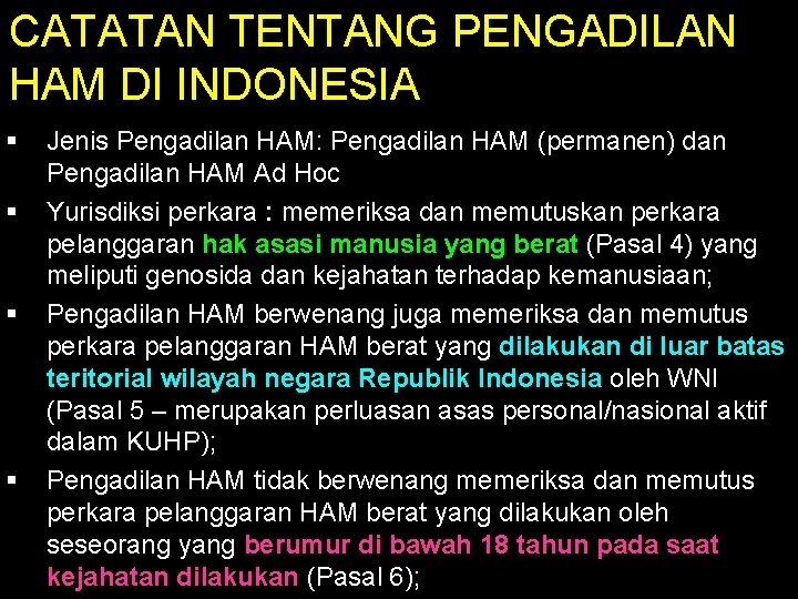 MEKANISME PERADILAN HAM DALAM MENANGANI PELANGGARAN HAM BERAT
