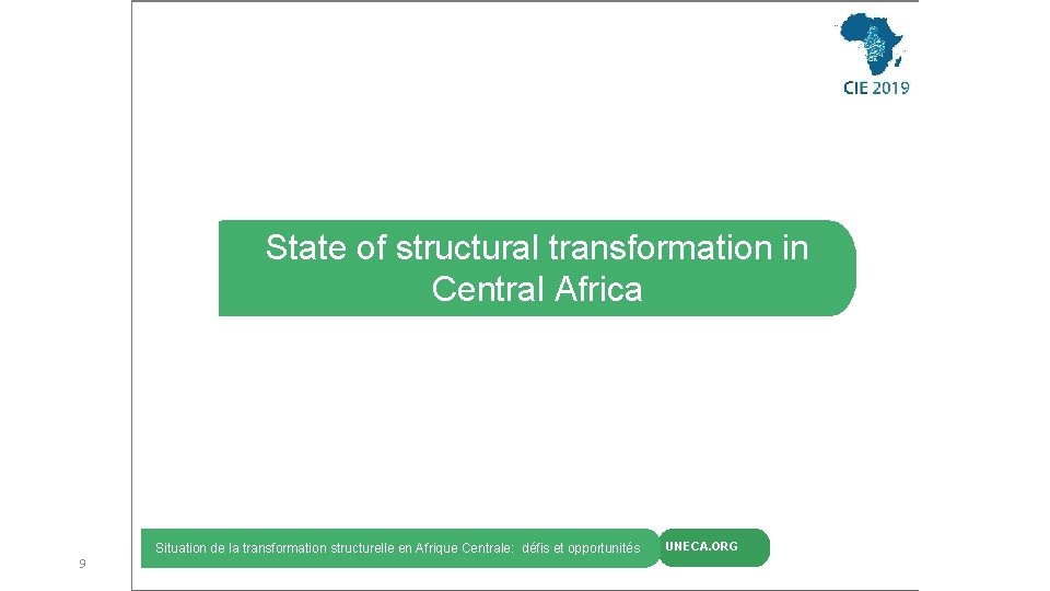 State of structural transformation in Central Africa Presented