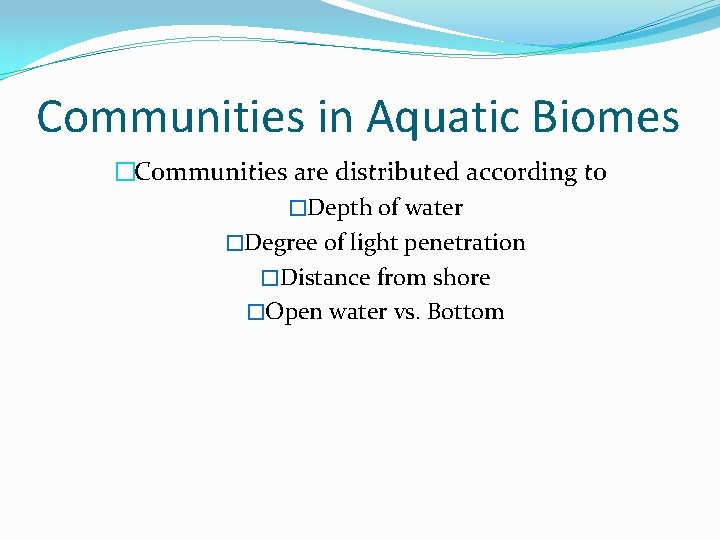 Ecology Kelsey Brown AP Biology Biomes Major types